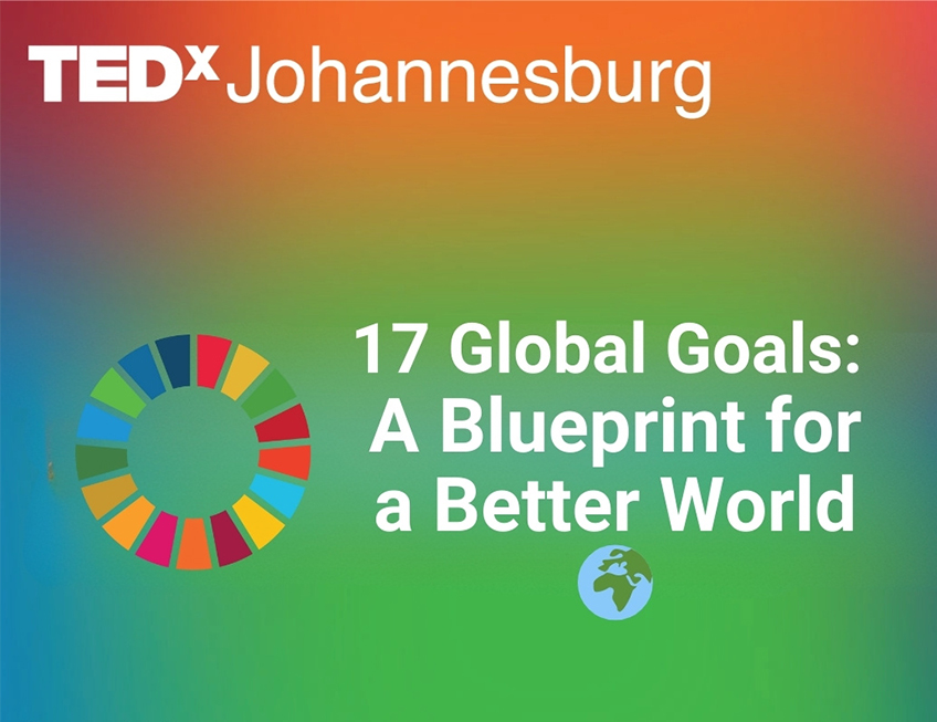 TEDxJohannesburgSalon: 17 Global Goals - Uniting for a Sustainable World