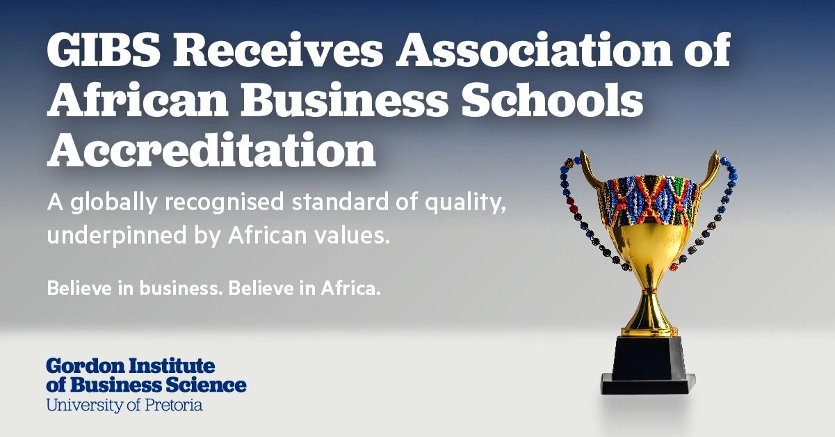 GIBS achieves milestone accreditation from Association of African Business Schools (AABS)